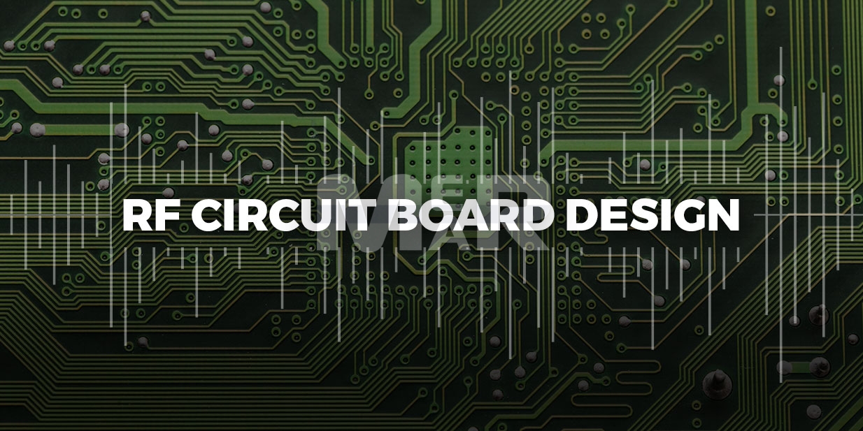 RF Circuit Board Design Challenges - Mer-Mar Electronics