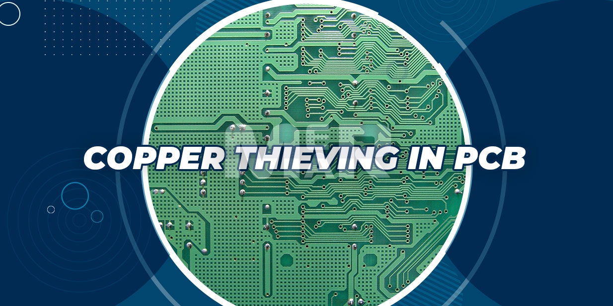 Copper Thieving in PCB – Mer-Mar Electronics