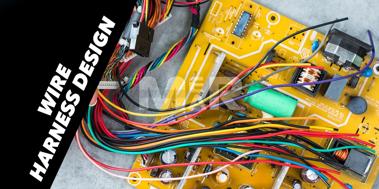 Wire Harness Design – Mermar Electronics